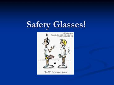 Safety Glasses presentation | free to view