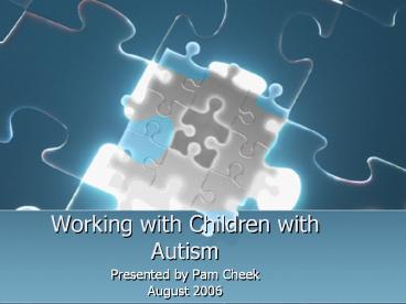 Working with Children with Autism presentation | free to view