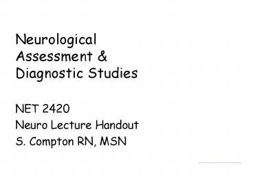 Neurological Assessment presentation | free to view