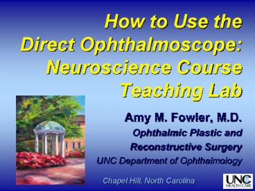 How to Use the Direct Ophthalmoscope: Neuroscience Course Teaching Lab ...
