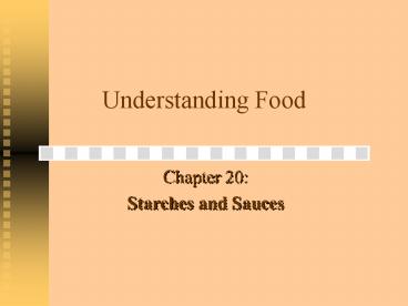 PPT – Understanding Food PowerPoint presentation | free to view - id ...