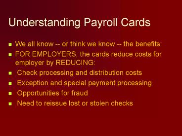 Understanding Payroll Cards presentation | free to view