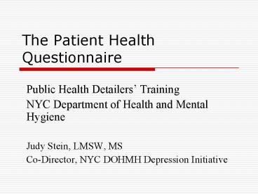The Patient Health Questionnaire presentation | free to view