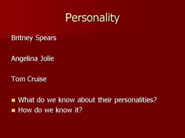 PPT – Personality PowerPoint presentation | free to view - id: a196-MjRhM