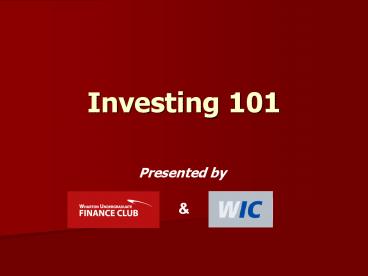 PPT – Investing 101 PowerPoint presentation | free to view - id: b01b-ZGVlN