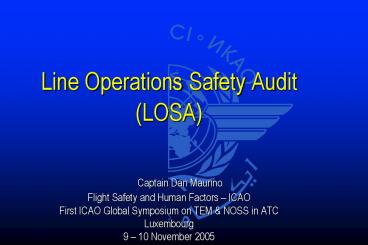 Line Operations Safety Audit LOSA presentation | free to view