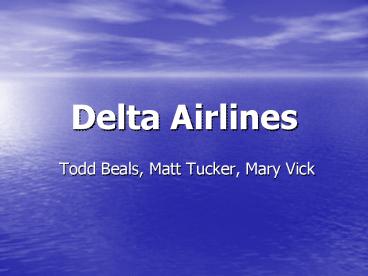 Delta Airlines presentation | free to view