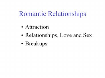 Romantic Relationships presentation | free to view