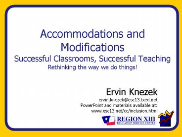Accommodations and Modifications Successful Classrooms, Successful ...