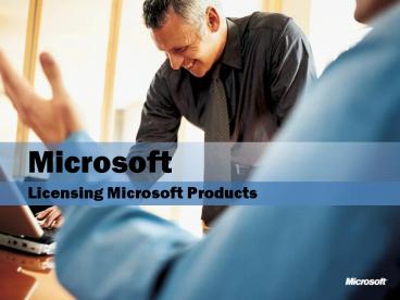 PPT – Licensing Microsoft Products PowerPoint presentation | free to ...