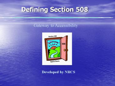 PPT – Defining Section 508 PowerPoint presentation | free to view - id ...