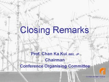 Closing Remarks presentation | free to view
