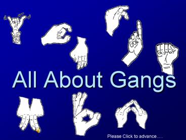All About Gangs presentation | free to view