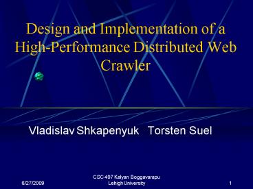 Design and Implementation of a HighPerformance Distributed Web Crawler ...