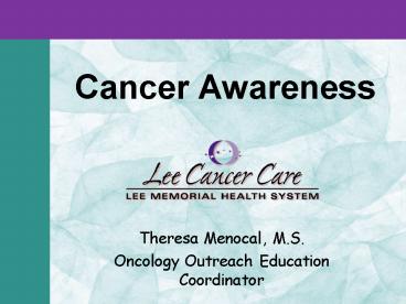 Cancer Awareness presentation | free to view