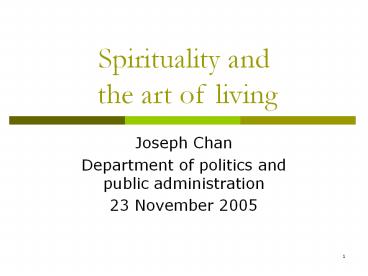 Spirituality and the art of living presentation | free to download