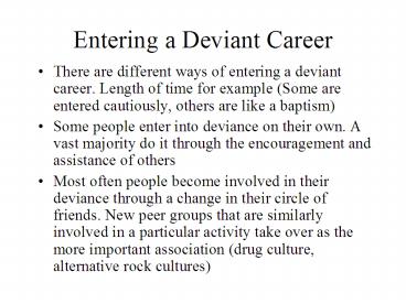 Entering a Deviant Career presentation | free to view