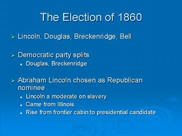 PPT – The Election of 1860 PowerPoint presentation | free to view - id ...
