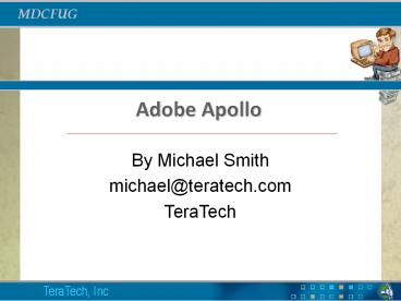 PPT – Adobe Apollo PowerPoint presentation | free to download - id ...