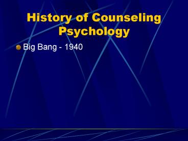 History of Counseling Psychology presentation | free to view