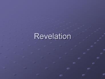 Revelation presentation | free to view