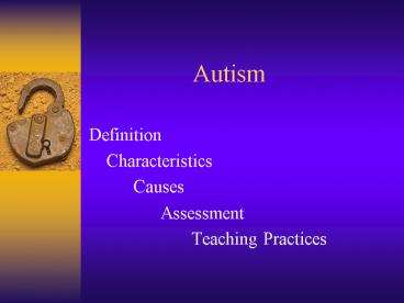 PPT – Autism PowerPoint presentation | free to view - id: f2d5-NjJkN