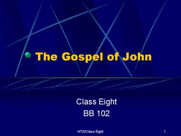 The Gospel of John presentation | free to view