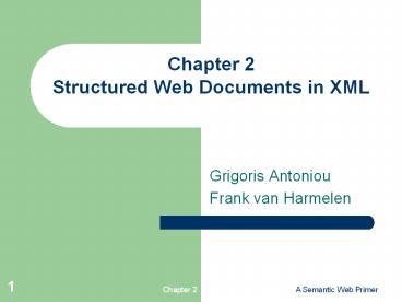 Chapter 2 Structured Web Documents in XML presentation | free to download