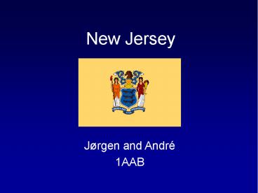 PPT – New Jersey PowerPoint presentation | free to download - id: fed1 ...