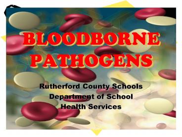 PPT – BLOODBORNE PATHOGENS PowerPoint presentation | free to view - id ...