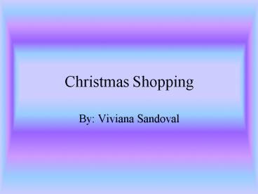 PPT – Christmas Shopping PowerPoint presentation | free to view - id ...