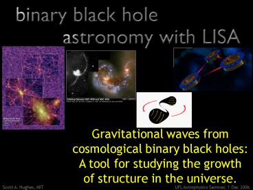 Scott A. Hughes, MIT presentation | free to view