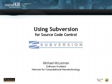 PPT – Using Subversion for Source Code Control PowerPoint presentation ...