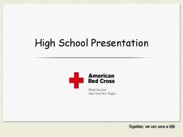 PPT – High School Presentation PowerPoint presentation | free to view ...