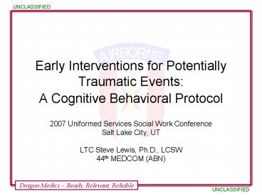 PPT – Early Interventions for Potentially Traumatic Events: A Cognitive ...