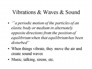 Vibrations presentation | free to view