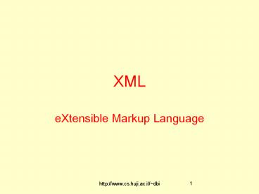 PPT – XML PowerPoint presentation | free to download - id: 11819-MzBiM