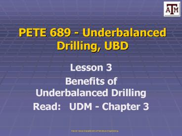 PPT – Underbalanced Drilling UBD PowerPoint presentation | free to view ...
