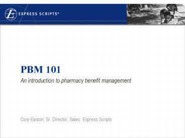 PBM 101 presentation | free to download