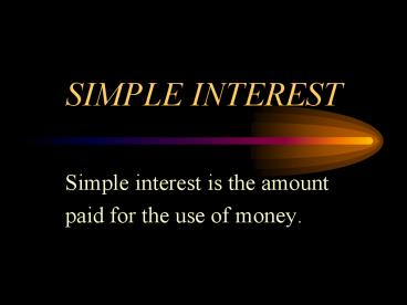SIMPLE INTEREST presentation | free to view