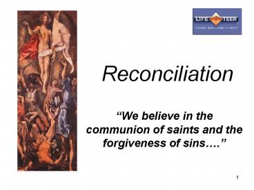 Reconciliation presentation | free to view
