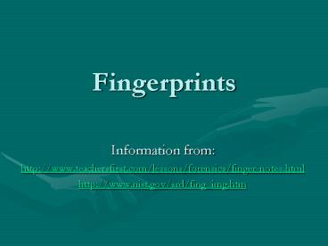 PPT – Fingerprints PowerPoint presentation | free to view - id: 1270c-NmZjZ