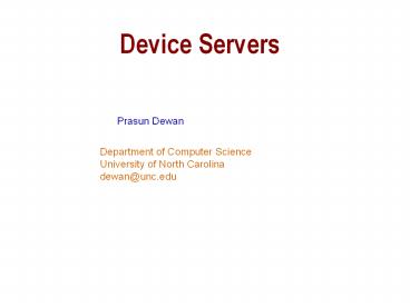 PPT – Device Servers PowerPoint presentation | free to download - id ...