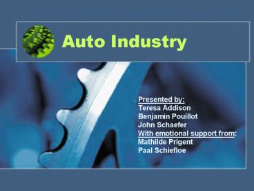 Auto Industry presentation | free to view