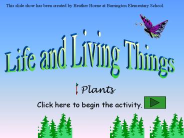 Life and Living Things presentation | free to view