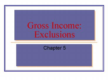 PPT – Gross Income: Exclusions PowerPoint presentation | free to view ...