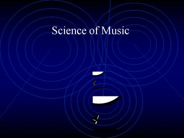 Science of Music presentation | free to view