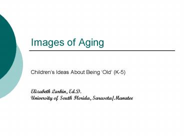 PPT – Images of Aging PowerPoint presentation | free to view - id ...