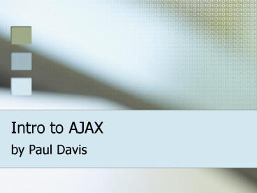 Intro to AJAX presentation | free to view