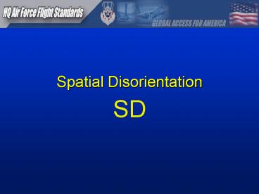 PPT – Spatial Disorientation PowerPoint presentation | free to view ...
